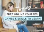 42 FREE Online Courses, Games & Skills To Learn While Staying Home ...